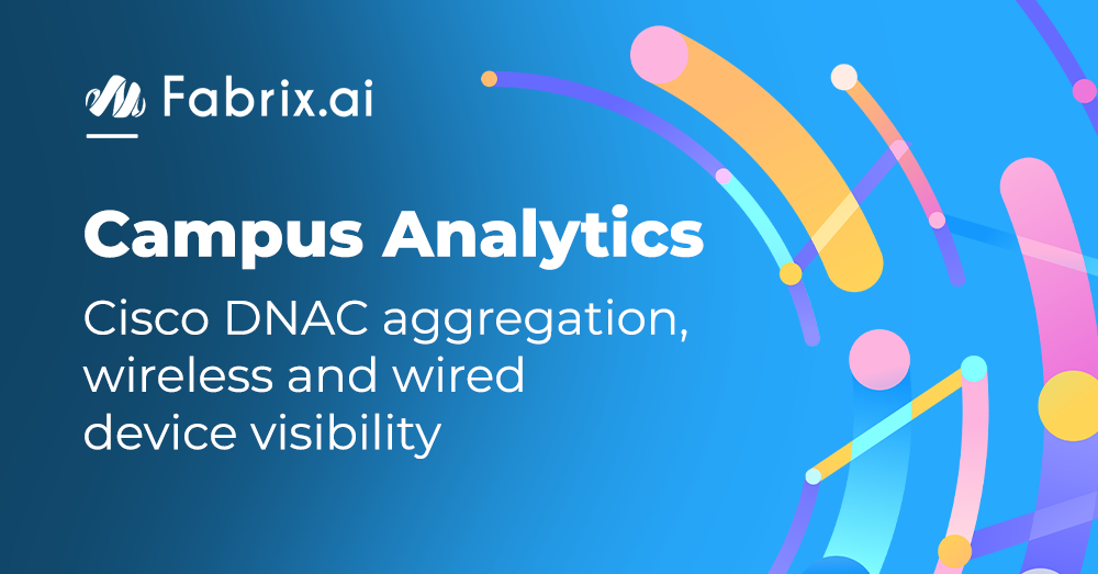 CloudFabrix Campus Analytics