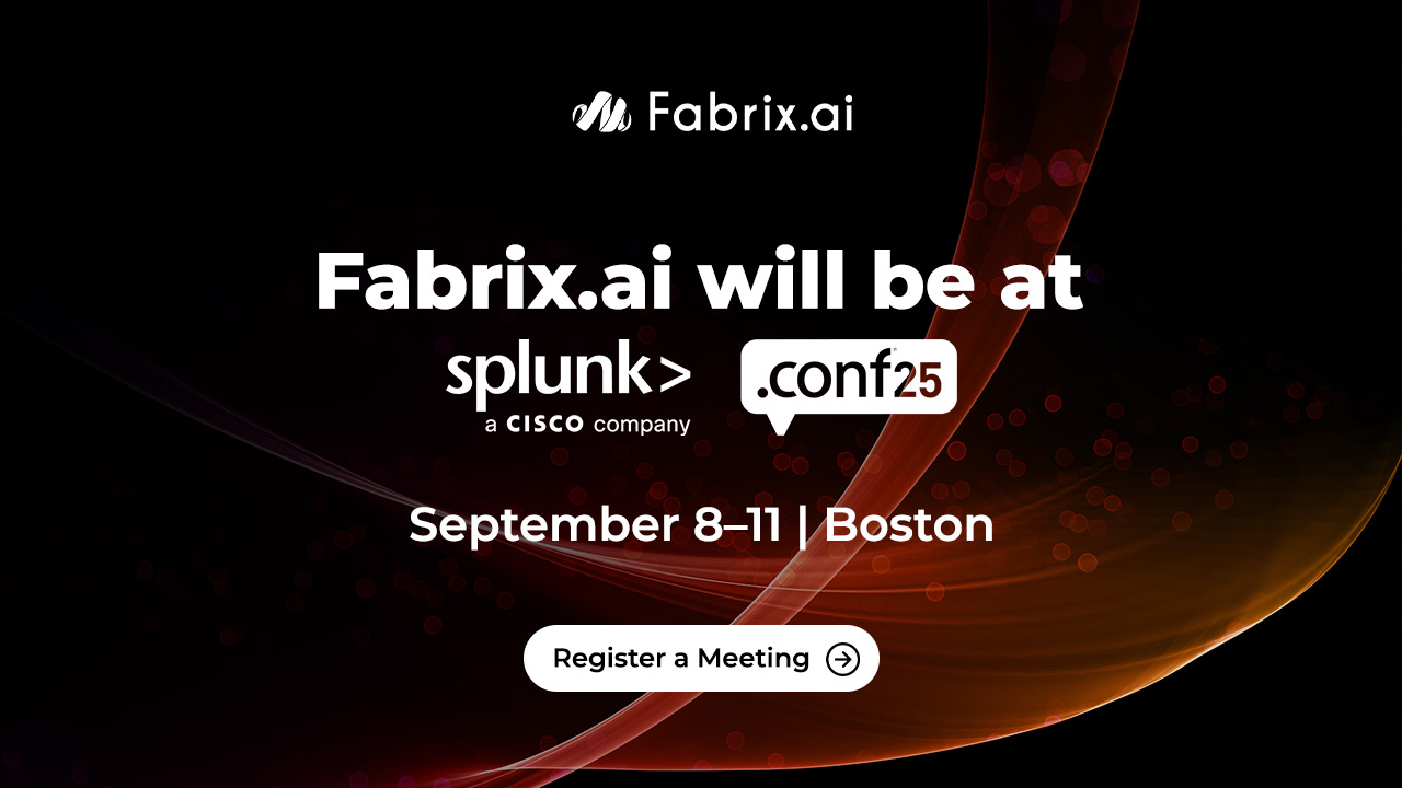Fabrix.ai at Splunk .conf User Conference | Fabrix.ai