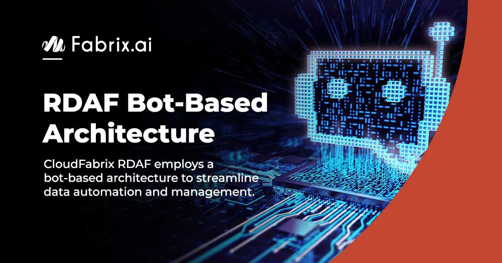 RDAF Bot-Based Architecture | Fabrix.ai